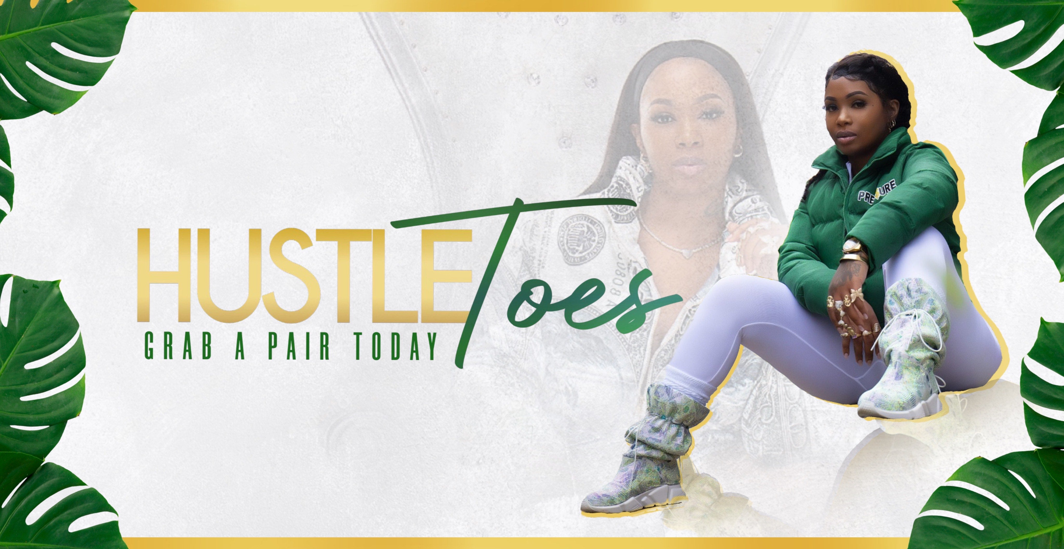 HUSTLE TOES COLLECTION – P.S. I LOVE YOU COLLECTION